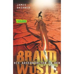 Carlsen Verlag Maze Runner 02. Die Auserw&auml;hlten - In der Brandw&uuml;ste