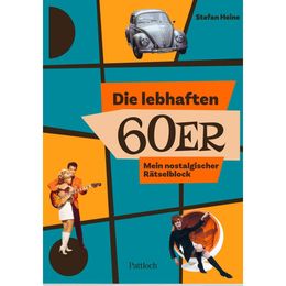 Die lebhaften 60er