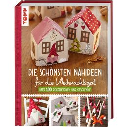 Die sch&ouml;nsten N&auml;hideen f&uuml;r die Weihnachtszeit