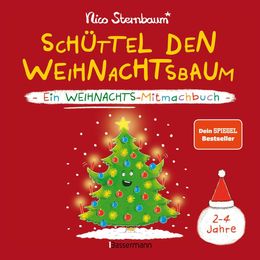 Sch&uuml;ttel den Weihnachtsbaum. Ein Weihnachts-Mitmachbuch zum Sch&uuml;tteln, Schaukeln...