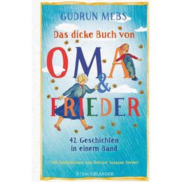 Das dicke Buch von Oma und Frieder