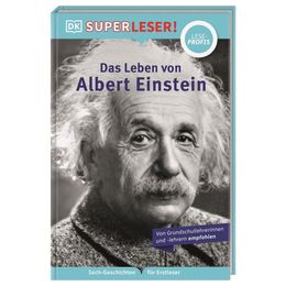 Dorling Kindersley SUPERLESER! Das Leben von Albert Einstein