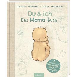 Du & ich. Das Mama-Buch