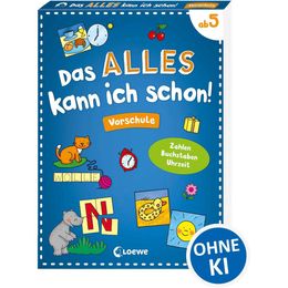 Das alles kann ich schon! - Vorschule