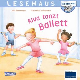 Carlsen Verlag LESEMAUS 27: Alva tanzt Ballett
