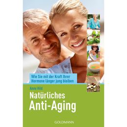 Nat&uuml;rliches Anti-Aging