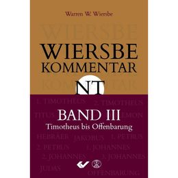 Wiersbe Kommentar zum Neuen Testament, Band 3