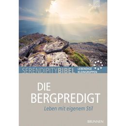 Serendipity bibel: Die Bergpredigt