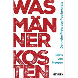 Heyne Verlag Was M&auml;nner kosten