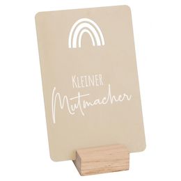 Metalltafel zum Aufstellen - Kleiner Mutmacher