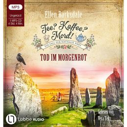 Tee? Kaffee? Mord! - Tod im Morgenrot