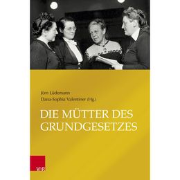 Die M&uuml;tter des Grundgesetzes