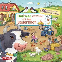 Carlsen Verlag H&ouml;r mal (Soundbuch): Wimmelbuch: Auf dem Bauernhof