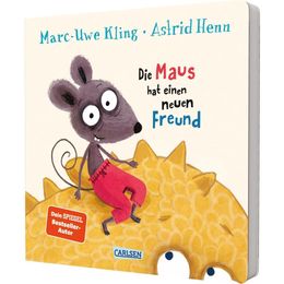 Carlsen Verlag Die Maus hat einen neuen Freund