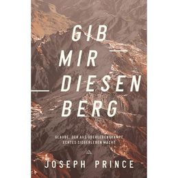 Gib mir diesen Berg