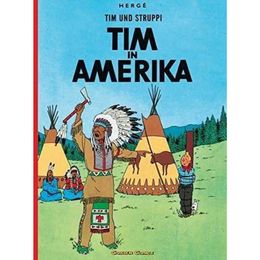 Carlsen Verlag Tim und Struppi 02. Tim in Amerika