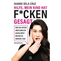 Hilfe, mein Kind hat f*cken gesagt