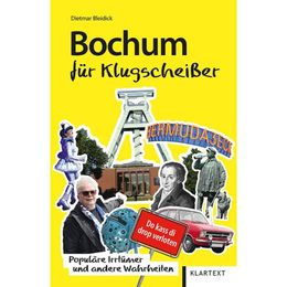 Bochum f&uuml;r Klugschei&szlig;er