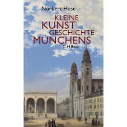 Kleine Kunstgeschichte M&uuml;nchens