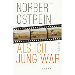 Piper Verlag GmbH Als ich jung war