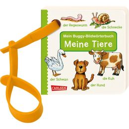 Carlsen Verlag Buggy-B&uuml;cher: Mein Buggy-Bildw&ouml;rterbuch: Meine Tiere