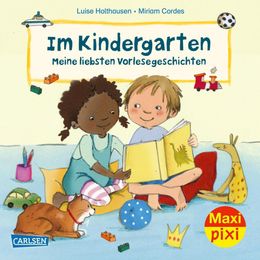 Carlsen Verlag Maxi Pixi 390: VE 5: Im Kindergarten - Meine liebsten Vorlesegeschichten (5 Exem...