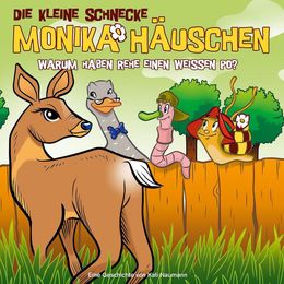 Die kleine Schnecke Monika H&auml;uschen 50: Warum haben Rehe einen wei&szlig;en Po?