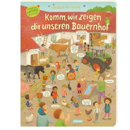 Carlsen Verlag Komm, wir zeigen dir unseren Bauernhof (Constanze von Kitzings Wimmelgeschichten...