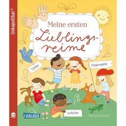 Carlsen Verlag Unkaputtbar: Meine ersten Lieblingsreime