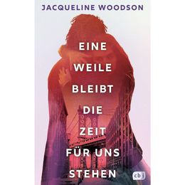 cbj Eine Weile bleibt die Zeit f&uuml;r uns stehen