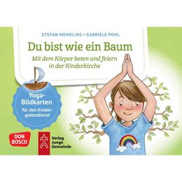 Du bist wie ein Baum. Yoga-Bildkarten f&uuml;r den Kindergottesdienst