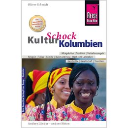 Reise Know-How KulturSchock Kolumbien