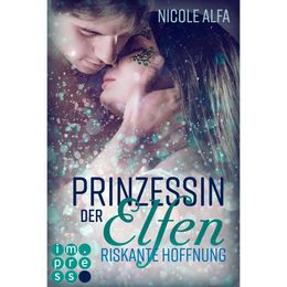 Carlsen Verlag Prinzessin der Elfen 2: Riskante Hoffnung