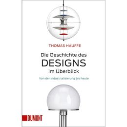Die Geschichte des Designs im &Uuml;berblick