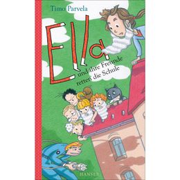 Ella und ihre Freunde retten die Schule
