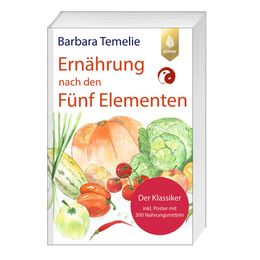 Ern&auml;hrung nach den F&uuml;nf Elementen