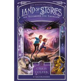 Land of Stories: Das magische Land 2 - Die R&uuml;ckkehr der Zauberin