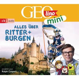 cbj GEOlino MINI 03. Alles &uuml;ber Ritter und Burgen