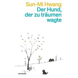 Der Hund, der zu tr&auml;umen wagte