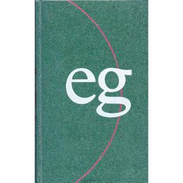 Evangelisches Gesangbuch. Ausgabe f&uuml;r die Landeskirchen Rheinland, Westfalen und...