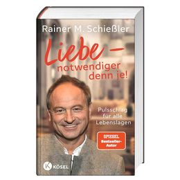 K&ouml;sel-Verlag Liebe - notwendiger denn je!
