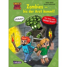 Carlsen Verlag Lesenlernen mit Spa&szlig; - Minecraft 1: Zombies - bis der Arzt kommt!