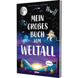 Carlsen Verlag Mein gro&szlig;es Buch vom Weltall