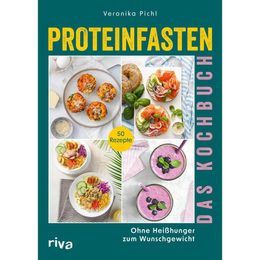 Riva Verlag Proteinfasten - Das Kochbuch