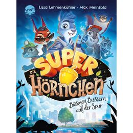 Die Superh&ouml;rnchen (1). Bissigen Biestern auf der Spur