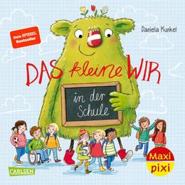 Carlsen Verlag Maxi Pixi 394: VE 5 Das kleine WIR in der Schule (5 Exemplare)