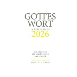 Gottes Wort im Kirchenjahr