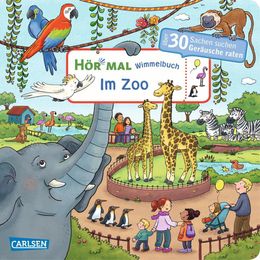 Carlsen Verlag H&ouml;r mal (Soundbuch): Wimmelbuch: Im Zoo