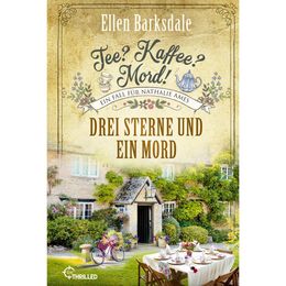 Tee? Kaffee? Mord! Drei Sterne und ein Mord