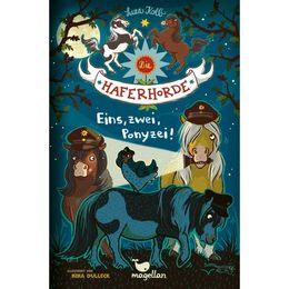 Die Haferhorde 11 - Eins, zwei, Ponyzei!